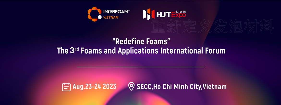 INTERFOAM VIETNAM 2023 - TSRC 台橡股份有限公司
